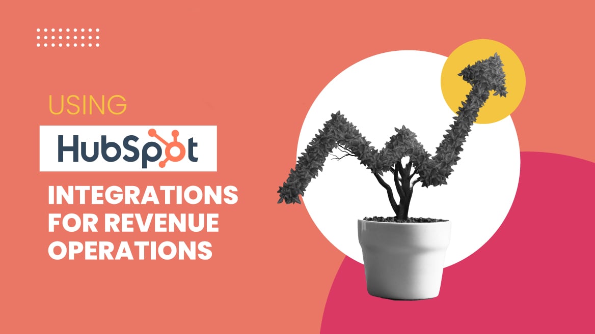Using HubSpot integrations for revenue operations